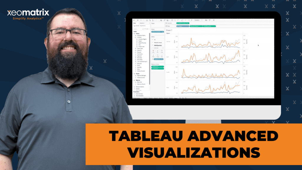 Tableau Advanced Visualizations | XeoMatrix Data Analytics Consultant